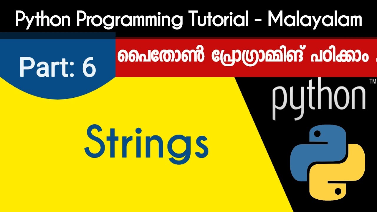 Python Strings | Python Programming Tutorial - Malayalam | Part 6 0f 22 |