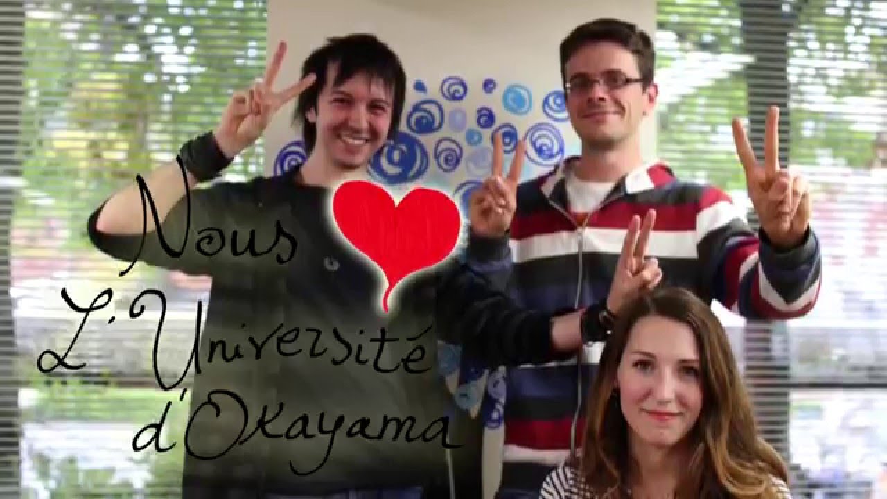 We love OKAYAMA UNIVERSITY