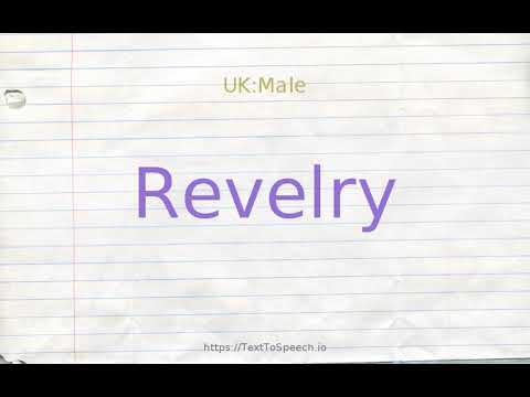 How to pronounce revelry