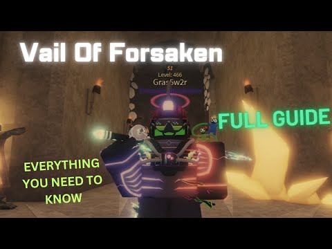 vail of forsaken tutorial roblox fisch