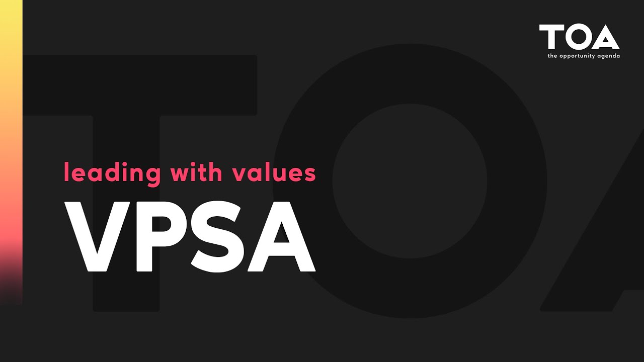 Leading with Values: How to Use Our VPSA Communications Framework