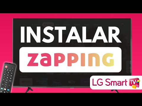 INSTALAR ZAPPING TV en LG SMART TV (Guía Completa)