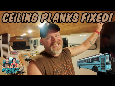 Wood Plank Ceiling Finally Figured Out! How We Fixed It In Skoolie