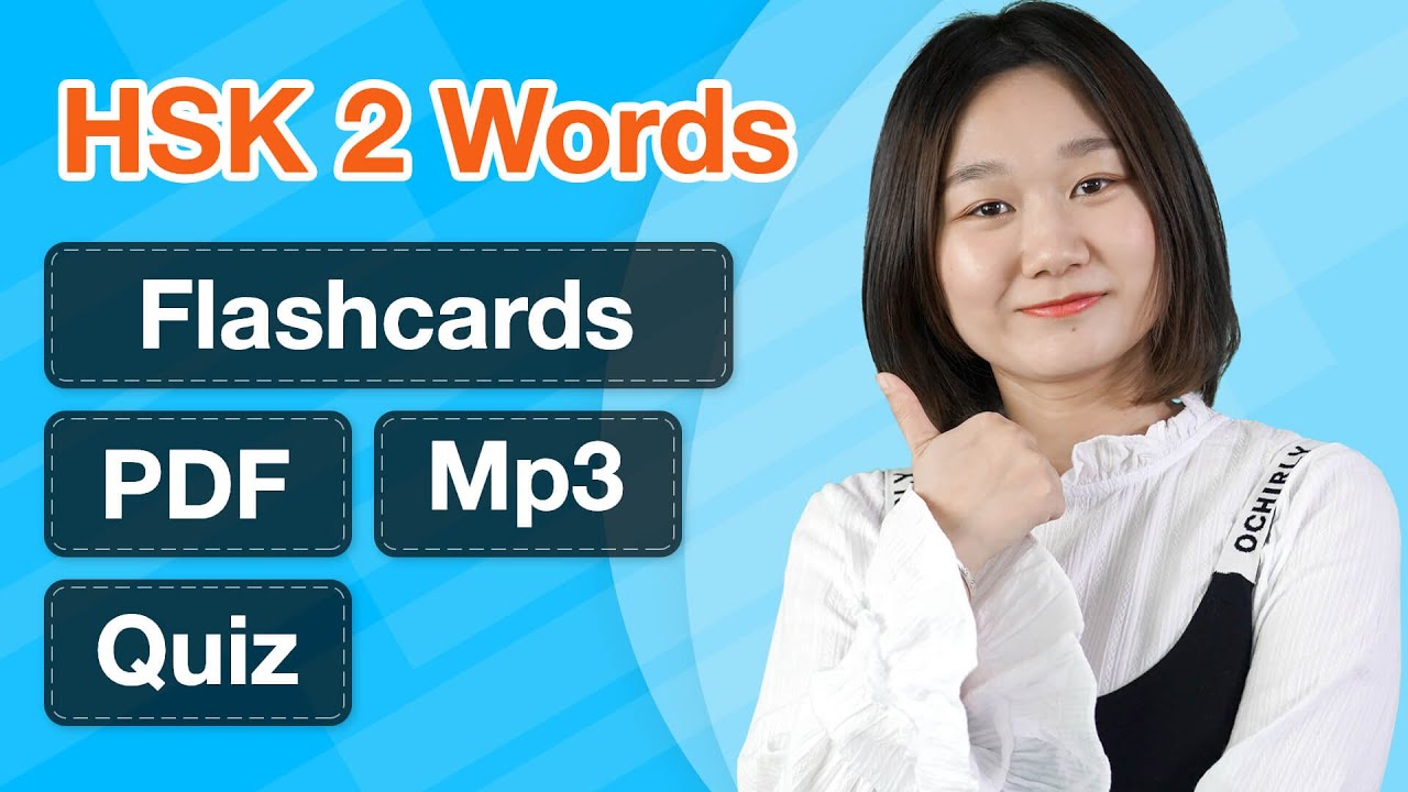 HSK 2 Vocabulary List (Flashcards) - Basic Chinese Words Review | Learn Chinese for Beginners