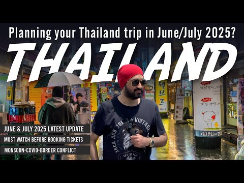 ✈️ Should you travel to Thailand 🇹🇭 now? Current Situation in June 2025