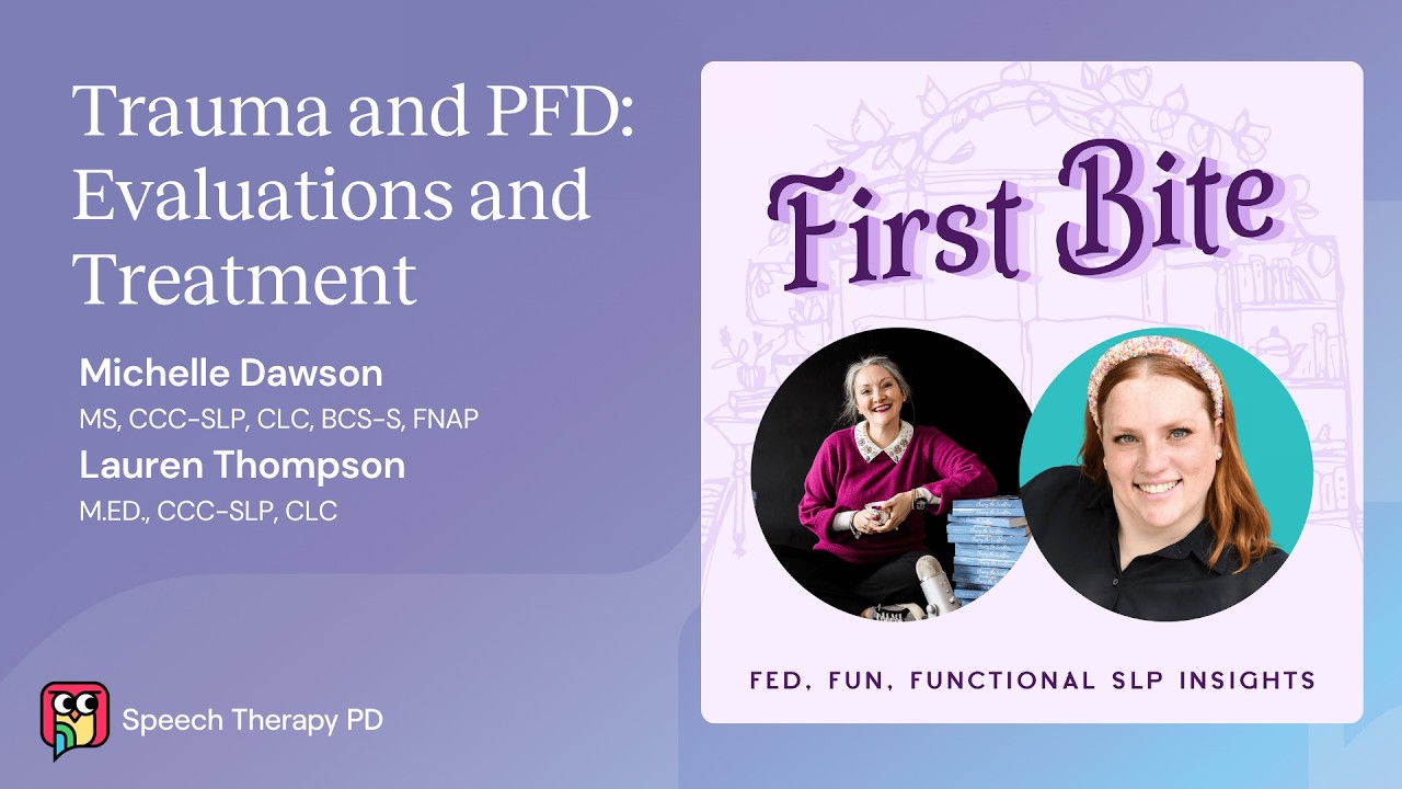 Trauma and PFD Part 2: Evaluations and Treatment | Lauren Thompson