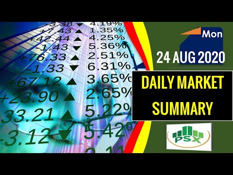 Stock exchange Pakistan Market Summary ||Today Video Review |24 Aug 20 | #psxmarketsummary