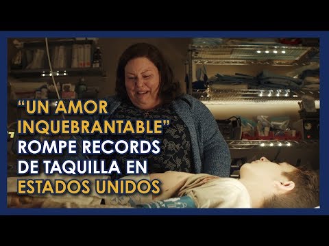 Película ‘Un Amor Inquebrantable’ rompe récords de taquilla en Estados ...