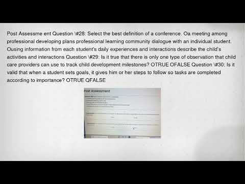 Post Assessme ent Question #28: Select the best definition of a conference. Oa meeting among profess