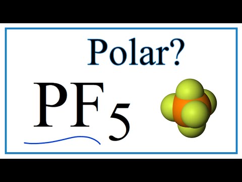 Is PF5 Polar or Nonpolar? (Phosphorous pentafluoride)