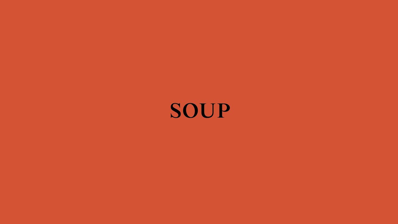 New Architects 4: SOUP