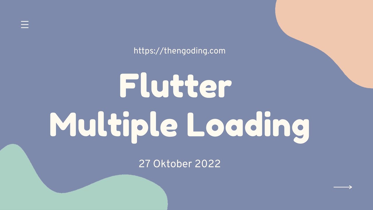 Flutter Multiple loading indicator