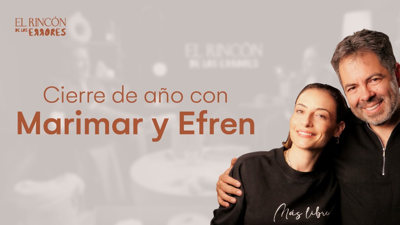 Sesión en Vivo Cierre de año con Marimar y Efrén