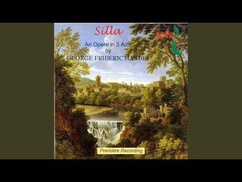 Silla, HWV 10: Act III Scene 11: Recitative: Propizio arrida il cielo (Metella)