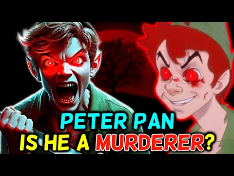 Dark And Disturbing Theories About Peter Pan That Will Terrify You - Is He A Murderer?