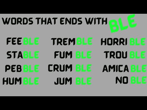 What is a word with ble?|words that end with ble|words with ble|suffix ble #suffix