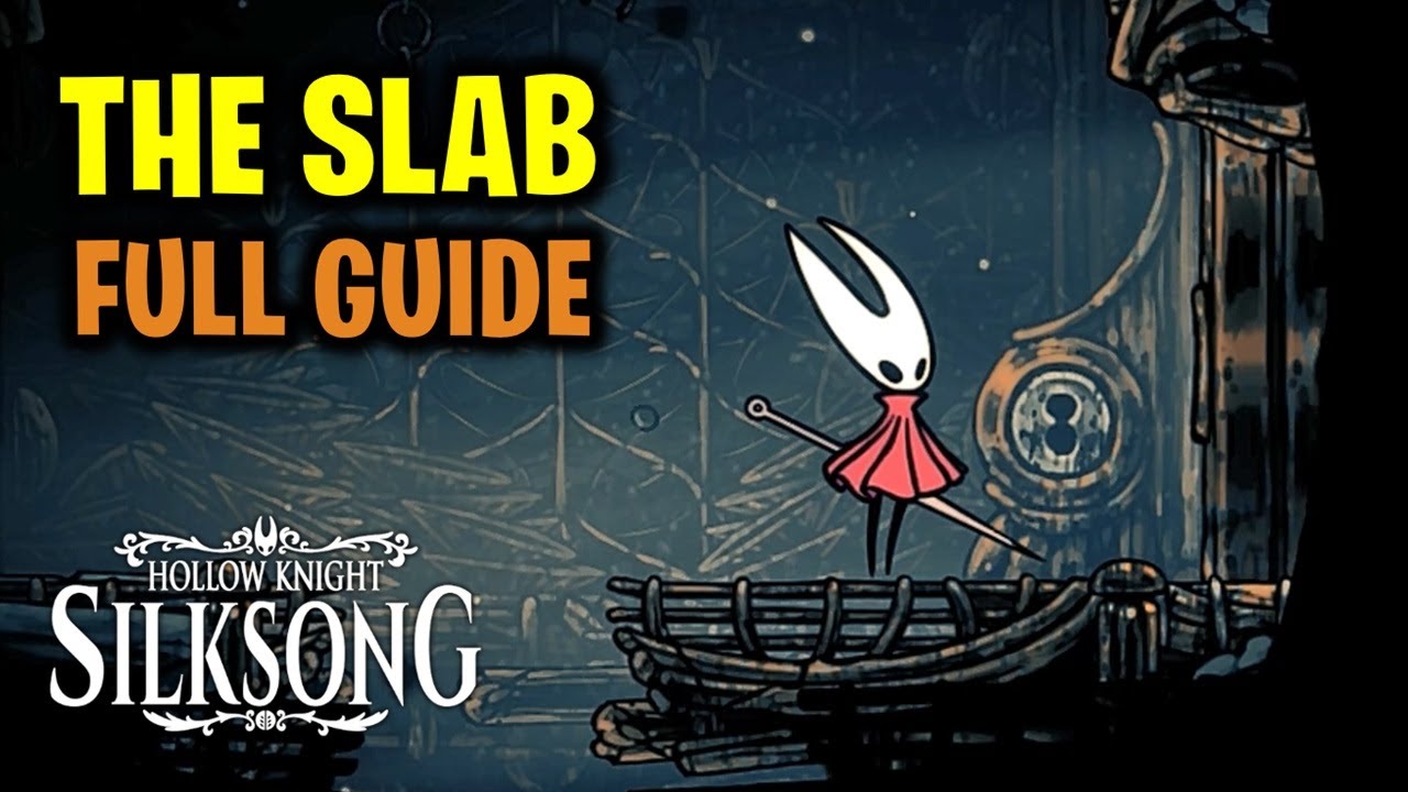 The Slab Full Guide (All Keys, Secrets,, Skills, Items) | Hollow Knight Silksong Walkthrough