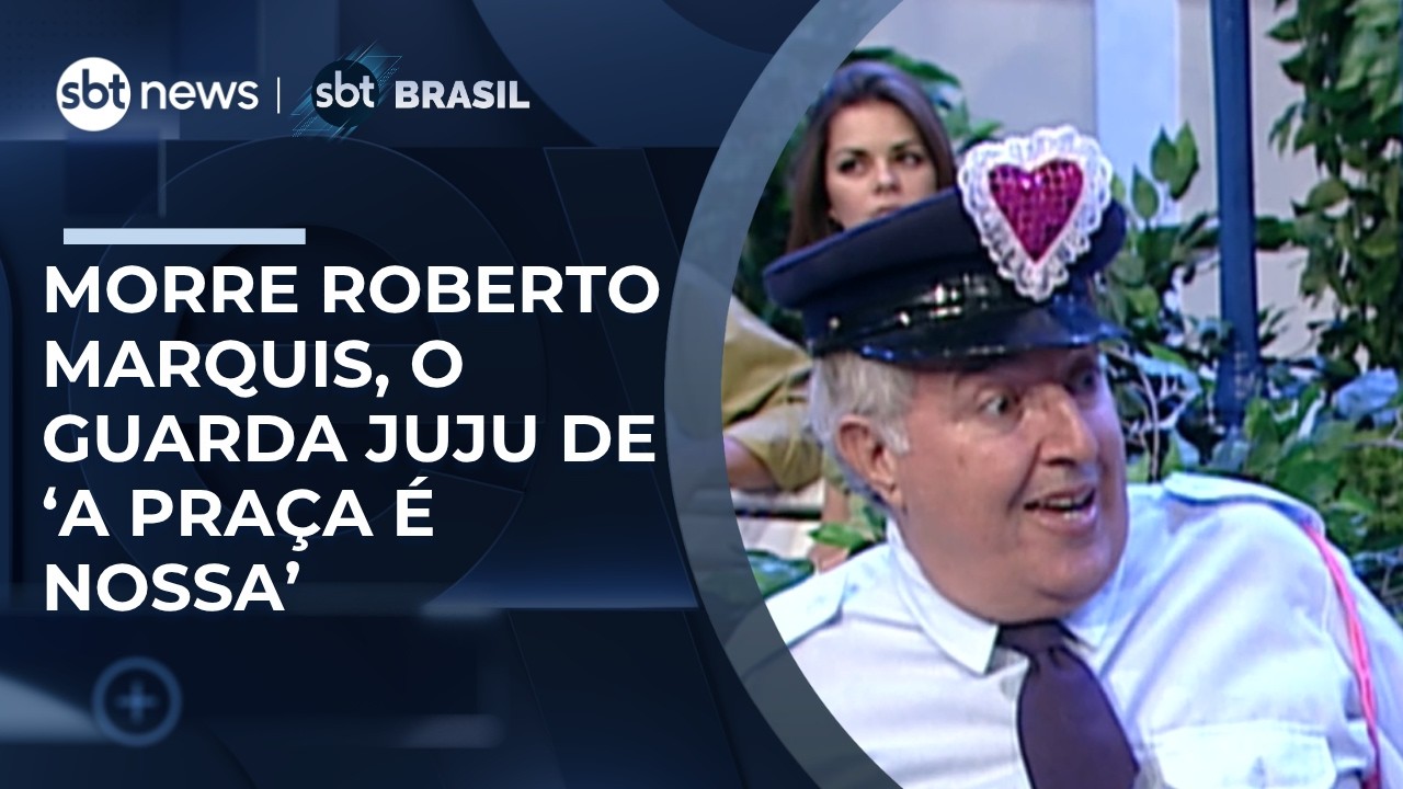 Morre Roberto Marquis, o Guarda Juju de 'A Praça É Nossa' | SBT News