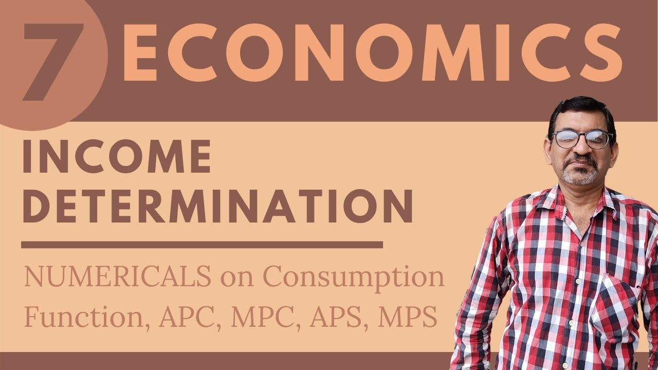 Income Determination -7 | Numericals on Consumption Function & others | Class 12th Economics(Macro)