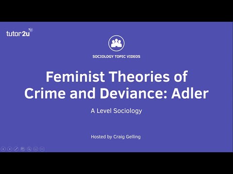 Feminist Theories of Crime and Deviance - Adler | A Level Sociology