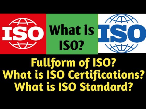 What is ISO| Fullform of ISO| Why ISO is Needed| What is ISO Certification|What mean by ISO | ISO