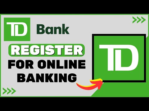 How to Register for TD Bank (Canada) Online - Registration - Sign Up Online Banking