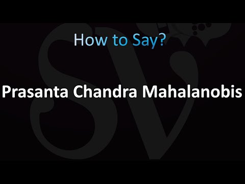 How to Pronounce Prasanta Chandra Mahalanobis
