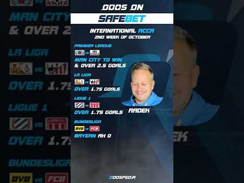 Safe Bet: Oct Week 1 🤑 International ACCA 🇪🇺 Free Football Betting Tips & Predictions