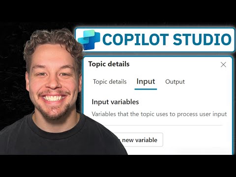How to Setup Topic Inputs in Copilot Studio