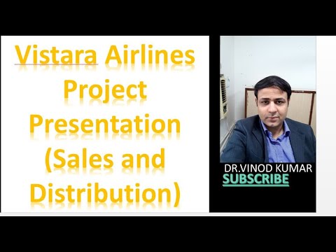 Vistara Airlines Project Presentation I Sales and Distribution strategy of Vistara I IBS Prof. Vinod