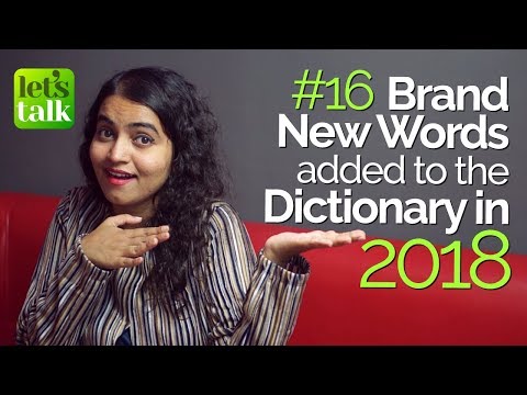 16 Brand New Words added to the Dictionary in the New Year (2018) – Free English Lessons