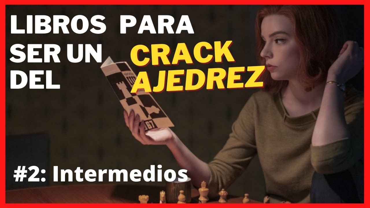 🥇 TOP 5 Libros de Ajedrez para Intermedios ! ( Me llevaron a ser maestro 😯)