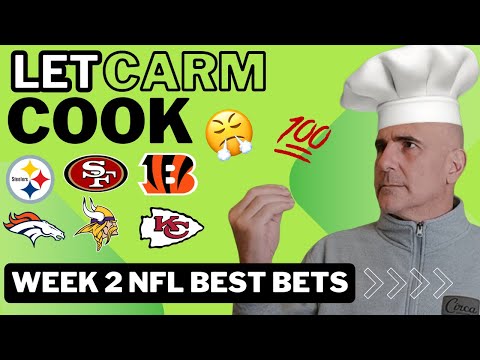 Best NFL Week 2 Picks and Predictions | Let Carm Cook | 2024 NFL Weekly Picks