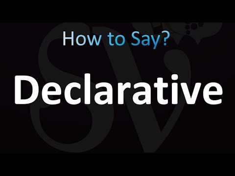 How to Pronounce Declarative (Correctly!)