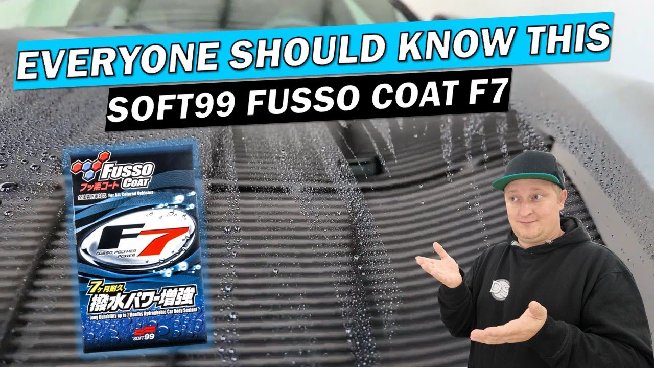 🔥EVERYONE SHOULD KNOW THIS PRODUCT! SOFT99 FUSSO COAT F7 – The Perfect Sealant with Amazing Results!