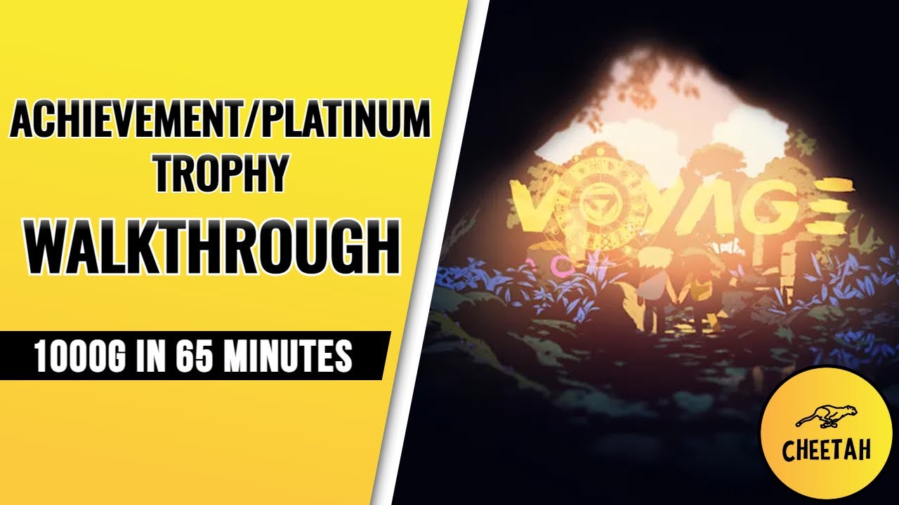 Voyage - 100% Achievement / Platinum Trophy Walkthrough (1000G IN 65 MINUTES)