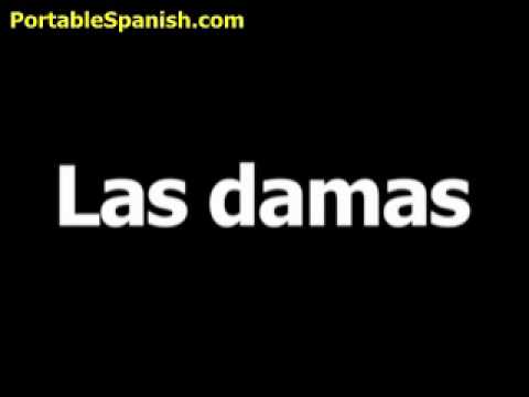 Spanish word for checkers is las damas