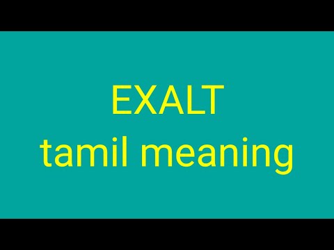 EXALT tamil meaning/sasikumar