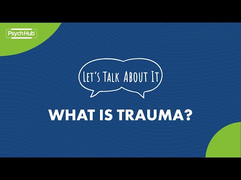 #LetsTalkAboutIt: What is trauma?