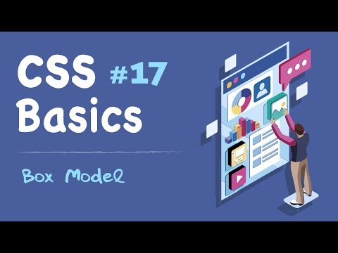 #17 Box Model (padding, margin, border, width and height)