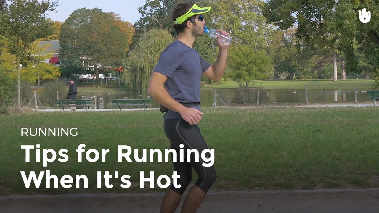 Tips for Running When It's Hot - Running | Sikana