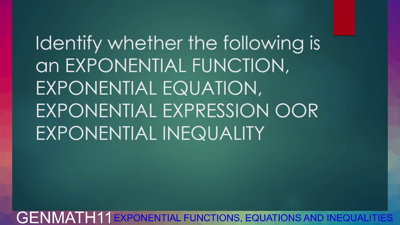 GENMATH Lesson 13 Exponential Functions, Equations, and Inequalities