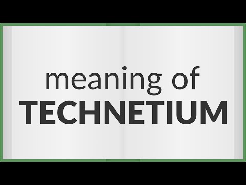 Technetium | meaning of Technetium