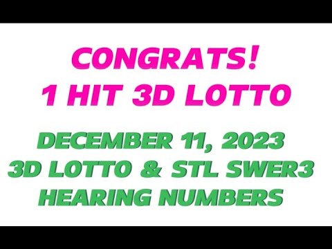 DECEMBER 11, 2023 PCSO 3D LOTTO & STL SWER3 PROBABLE/HEARING NUMBERS TODAY ALL DRAW GUIDE #swertres