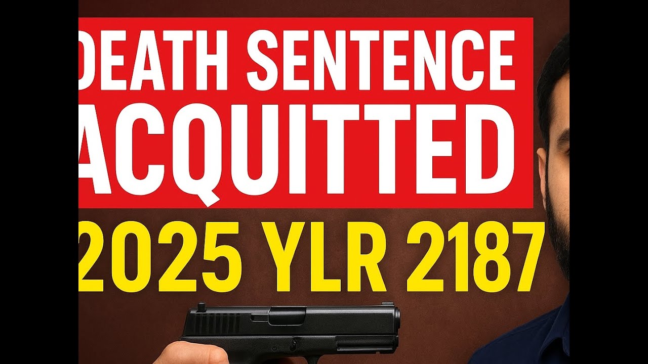 2025 YLR 2187 Detailed Explanation” How Weak Evidence Led to Acquittal