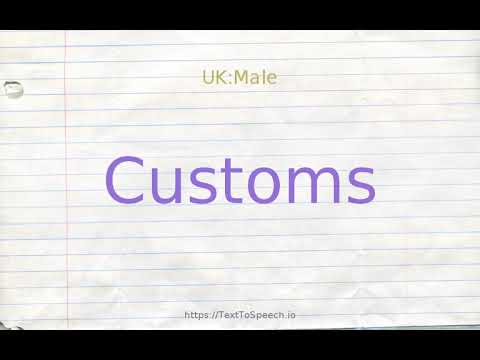 How to pronounce customs