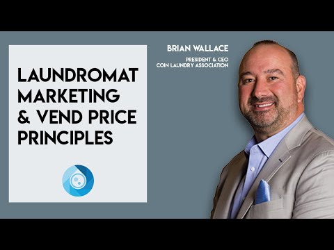 Brian Wallace Talks Laundromat Marketing and Pricing