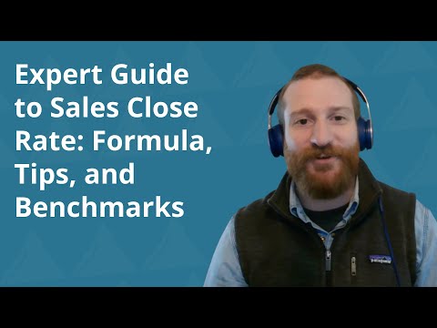 Sales Close Rate - Formula, Tips, and Benchmarks | Sales KPI Guide