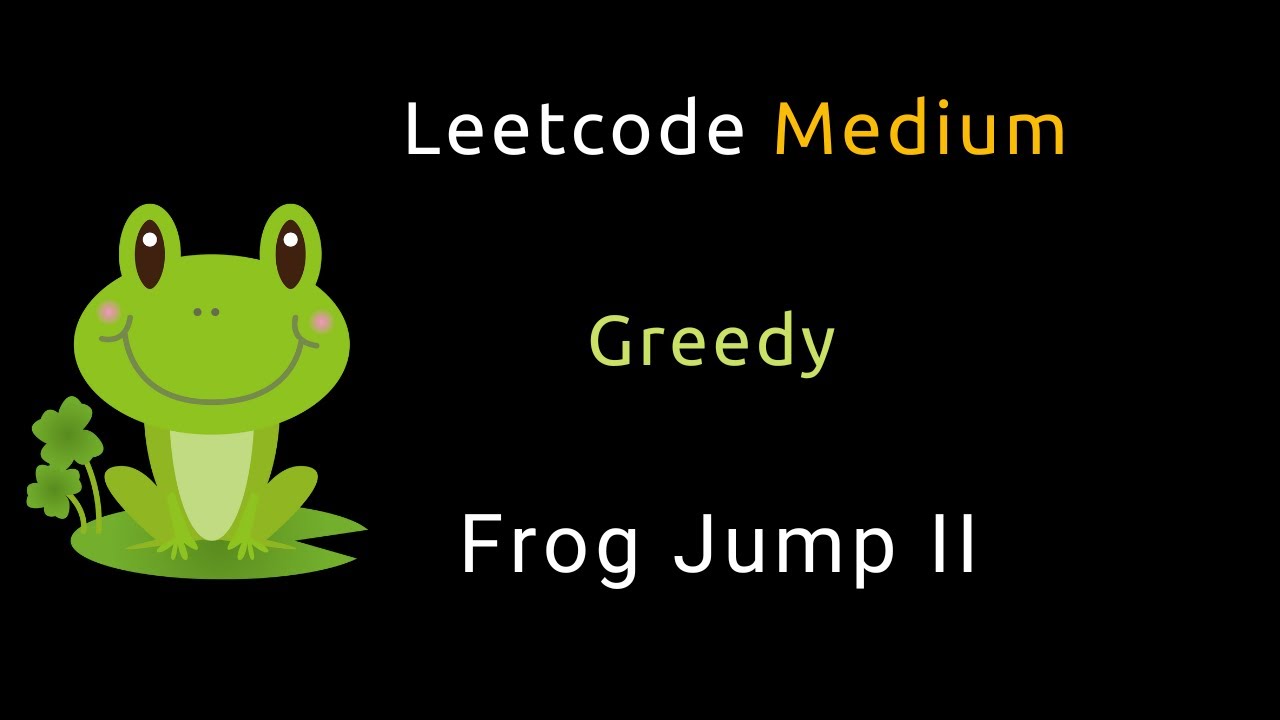 Frog Jump II - Greedy - Leetcode 2498 - Python