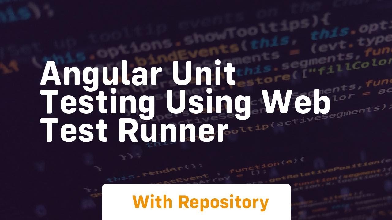 Angular unit testing using web test runner